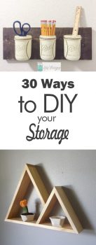 30 Ways to DIY Your Storage | 101 Days of Organization