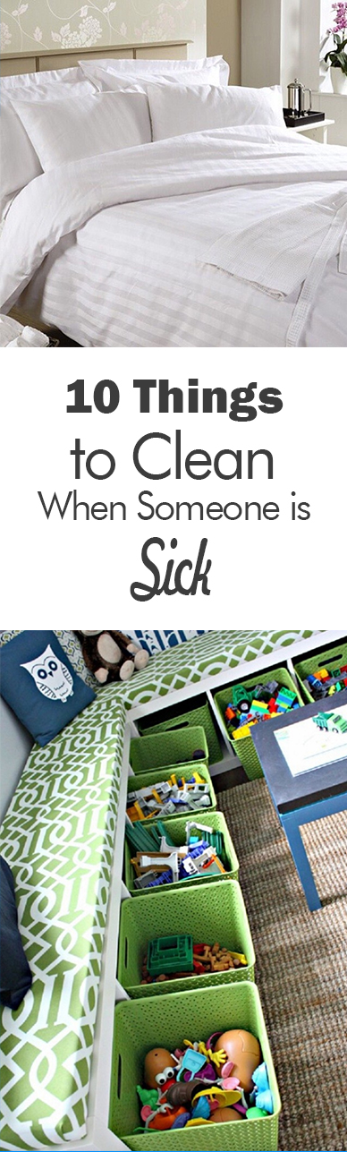 10 Things to Clean When Someone is Sick | 101 Days of Organization