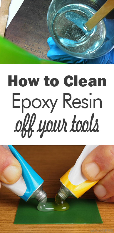 How to Clean Epoxy Resin Off Your Tools | 101 Days of Organization