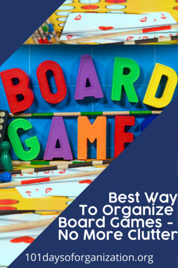 10 Ways to Organize Your Board Games | 101 Days of Organization